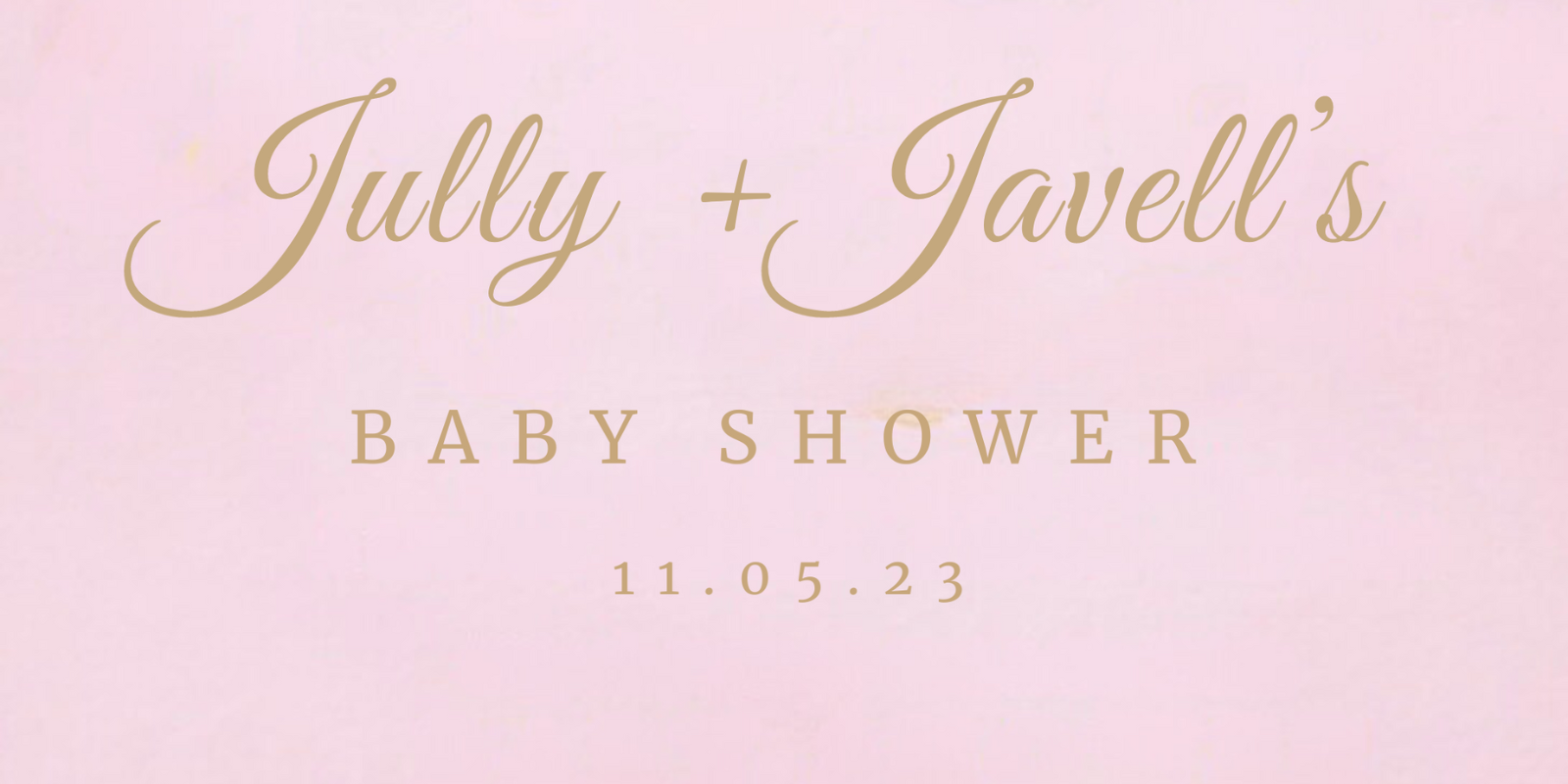 Jully + Javell's Baby Shower